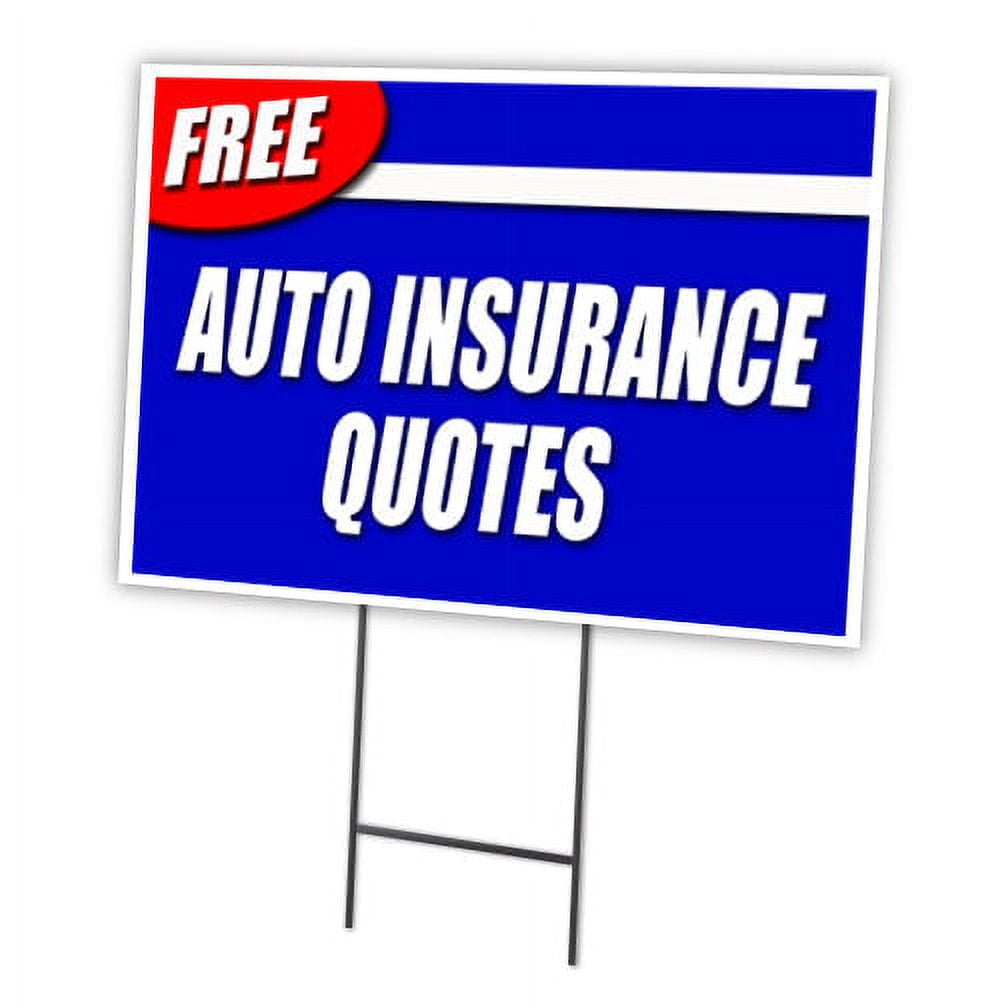 FREE AUTO INSURANCE QUOTES 18"x24" Yard Sign & Stake outdoor plastic ...