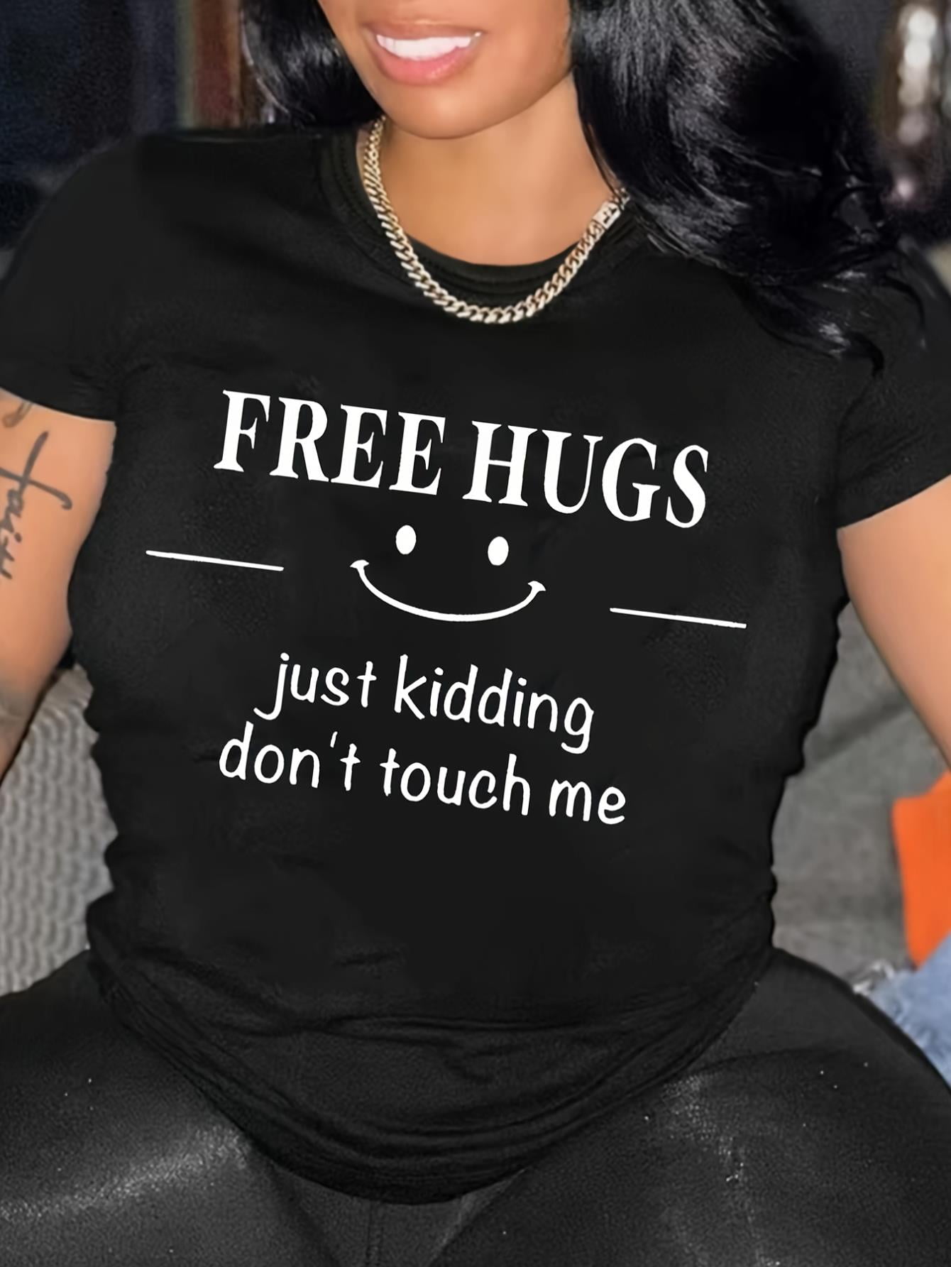 FREE HUGS Print T-shirt, Casual Short Sleeve Crew Neck Top For Spring ...