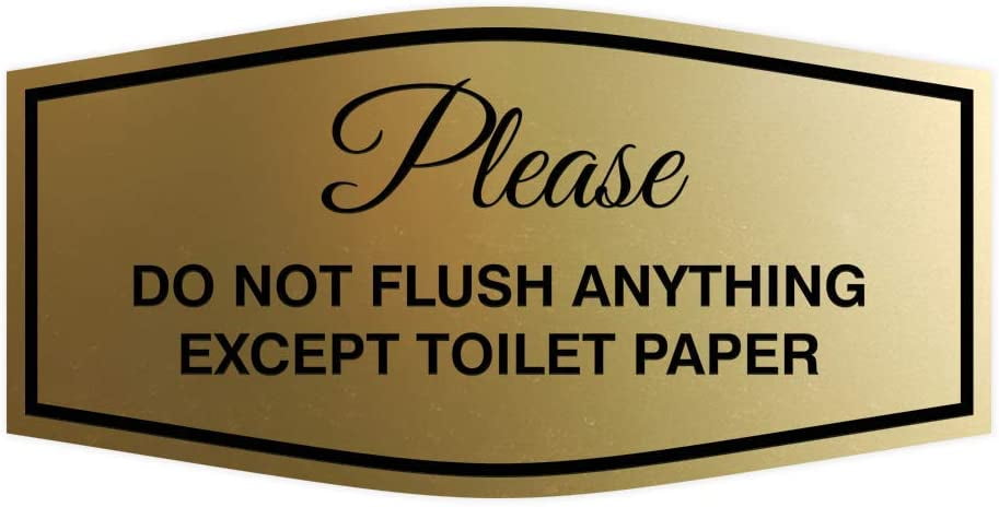 FREEAMG Fancy Please Do Not Flush Anything Except Toilet Paper Sign ...