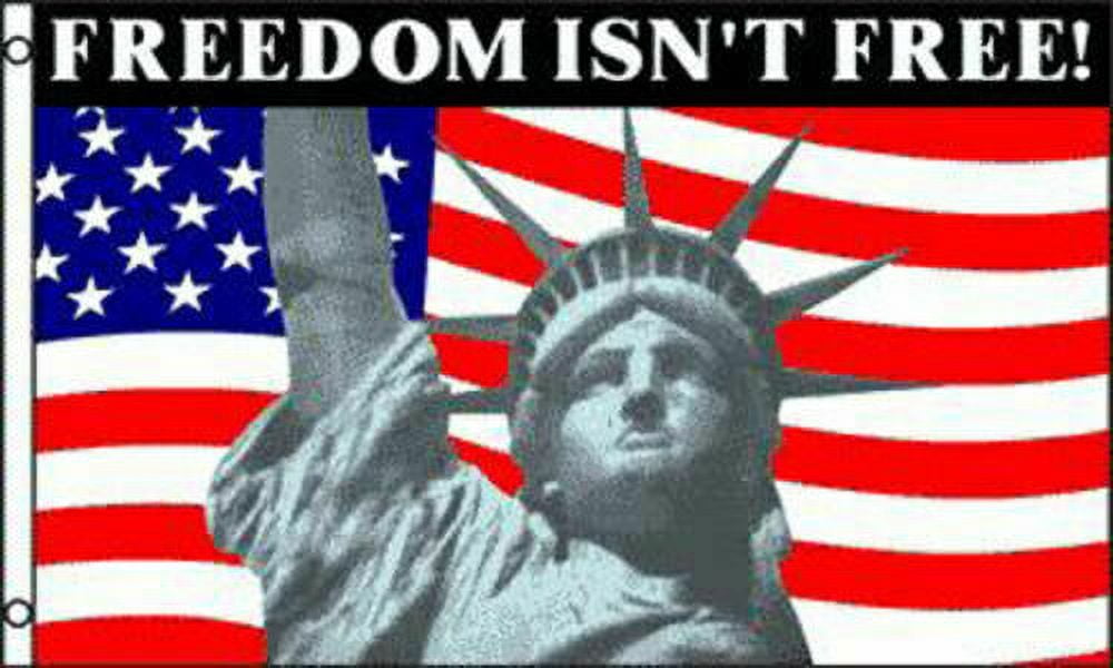 FREEDOM ISNT FREE FLAG #489 advertizing banner american statue of ...