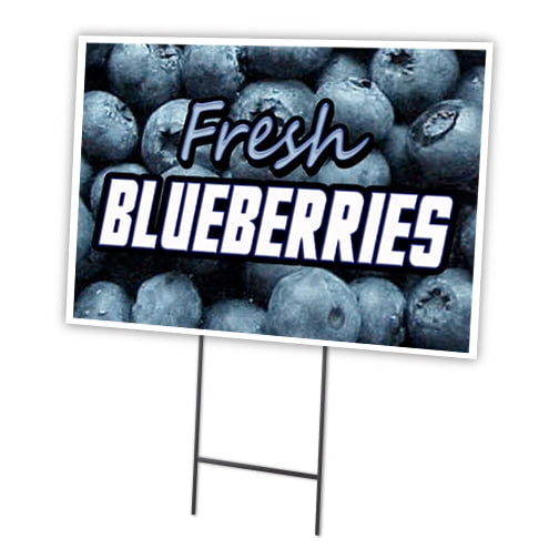 FRESH BLUEBERRIES 18"x24" Yard Sign & Stake outdoor plastic window ...