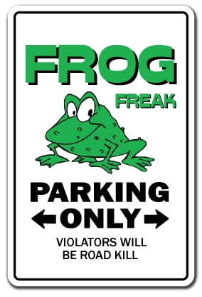 FROG FREAK Aluminum Sign animals green pond amphibian toad Kermit ...