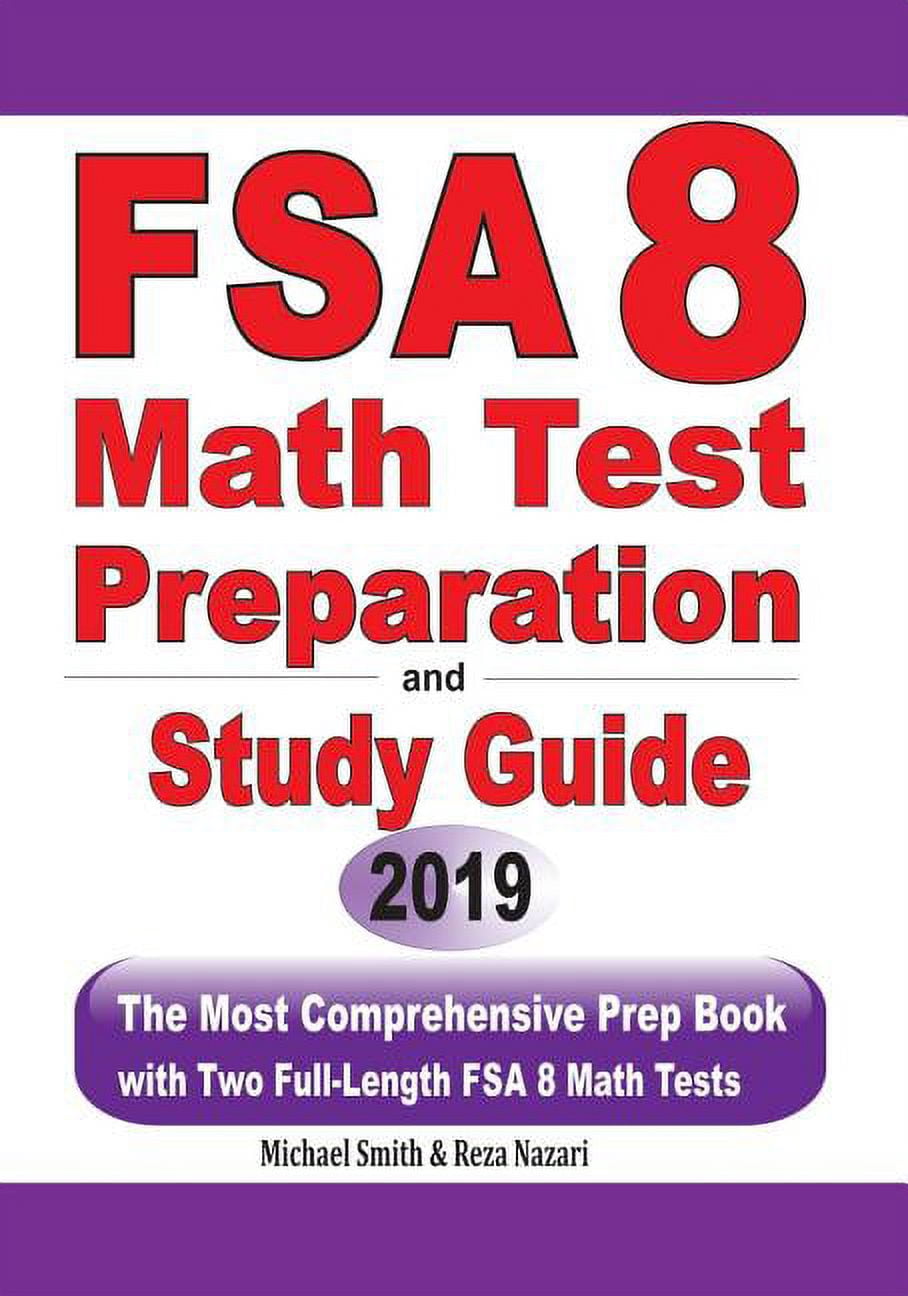 FSA 8 Math Test Preparation and Study Guide: The Most Comprehensive ...