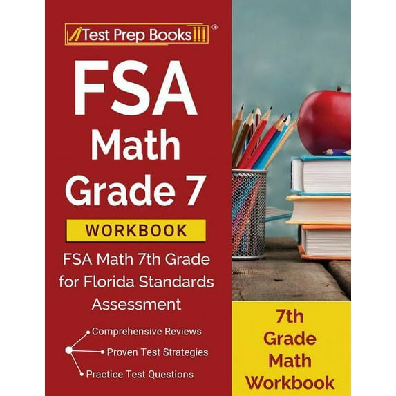 FSA Math Grade 7 Workbook : FSA Math 7th Grade for Florida Standards ...