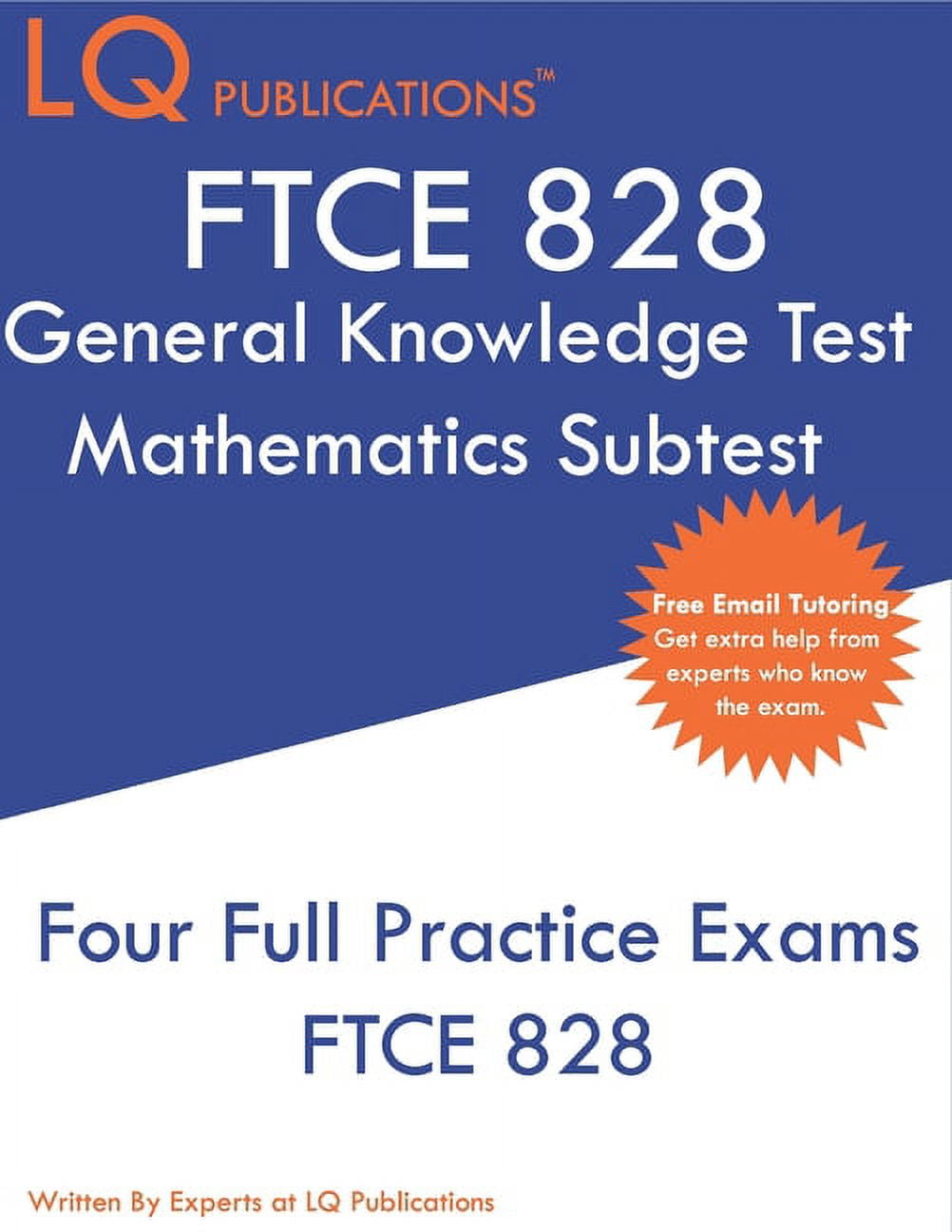 FTCE 828 General Knowledge Test Mathematics Subtest : FTCE General ...