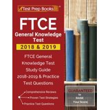 FTCE General Knowledge Test 2018 &amp; 2019 : FTCE General Knowledge Test ...