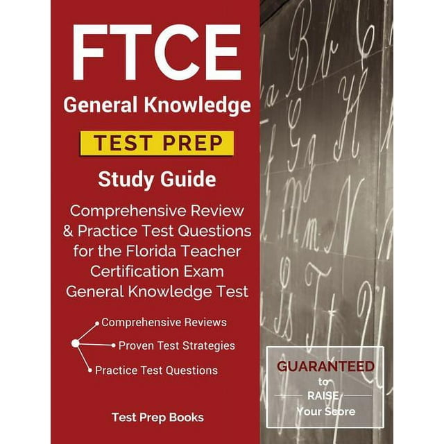 FTCE General Knowledge Test Prep Study Guide : Comprehensive Review ...