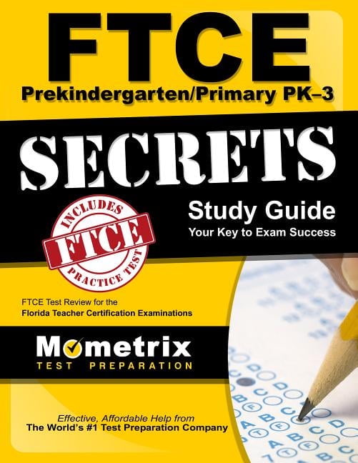 FTCE Prekindergarten/Primary Pk-3 Secrets Study Guide: FTCE Test Review ...
