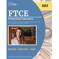 FTCE Professional Education Study Guide: Test Prep with 2 Full-Length ...
