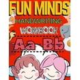 FUN MINDS Handwriting Workbook: Learn How to Write Well for ALL kids ...