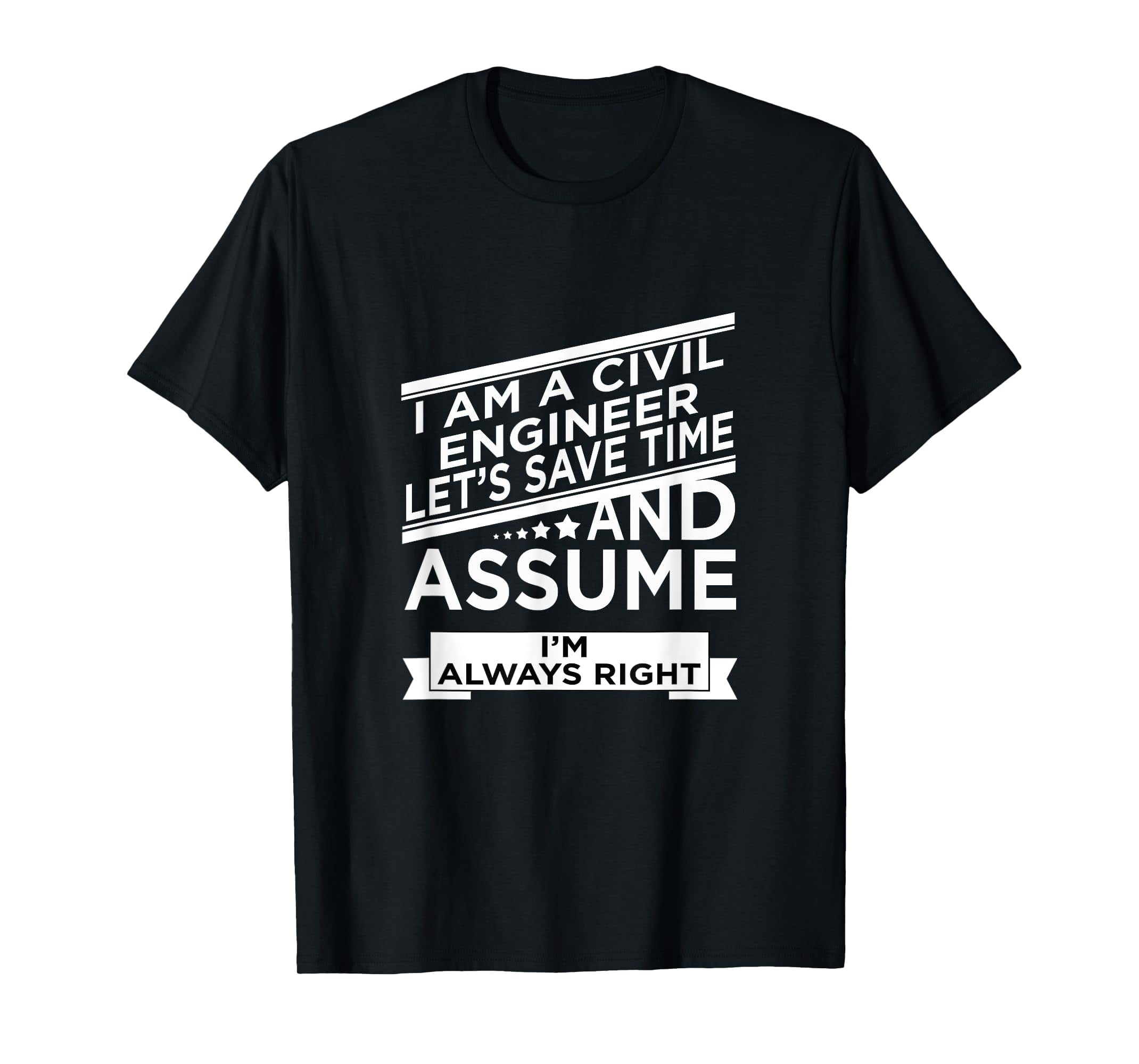 FUNNY CIVIL ENGINEER T-SHIRT Career Job Meme Quote Gift - Walmart.com