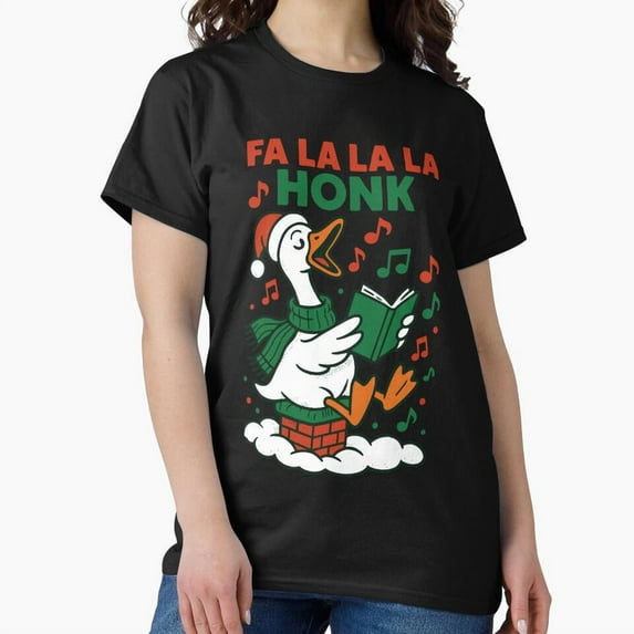 Fa La La La Honk Funny Christmas Goose Holiday Design H2425 T-Shirt ...