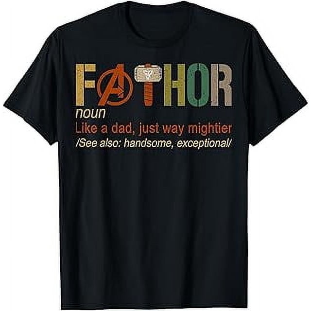 Fa-Thor Like Dad Just Way Mightier Hero Limited Design 20s T-Shirt ...