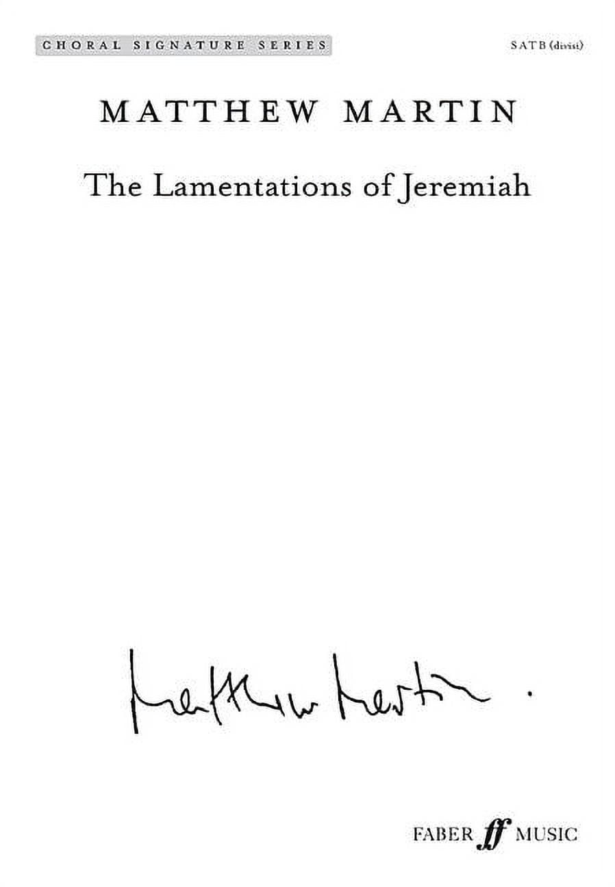 Faber Edition: Choral Signature The Lamentations of Jeremiah ...
