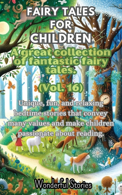 Fables for Children A large collection of fantastic fables and fairy ...