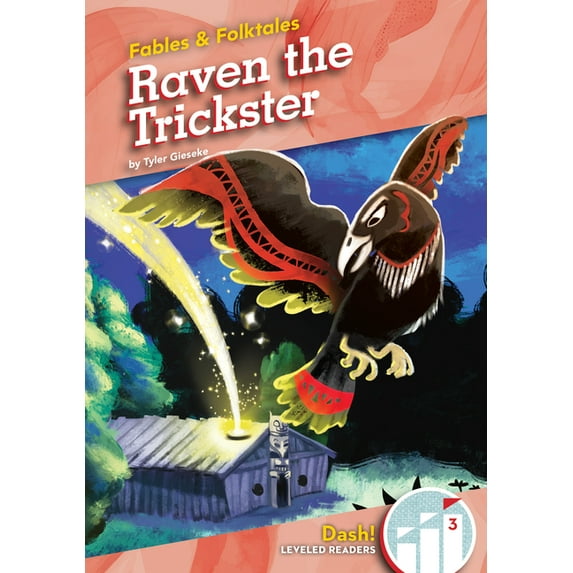 Fables & Folktales Raven the Trickster, (Hardcover) - Walmart.com