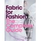 Fabric for Fashion: The Complete Guide : Natural and Man-Made Fibers ...