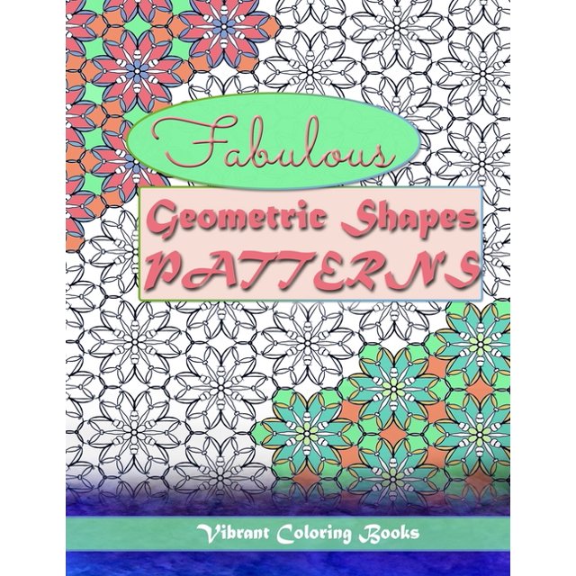 Fabulous geometric shapes & patterns: color therapy: Relaxing coloring ...