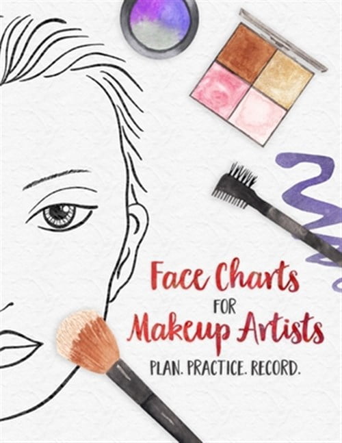 Face Charts for Makeup Artists - Plan. Practice. Record.: Face Charts ...