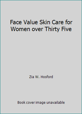Pre-Owned Face Value: Skin Care for Women Over 35 (Paperback ...