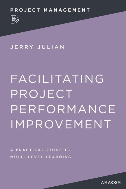 Performance Improvement Projects