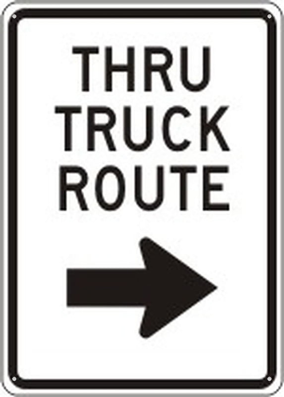 Facility Traffic Sign Thru Truck Route Right Arrow 12X8 Inches Metal ...