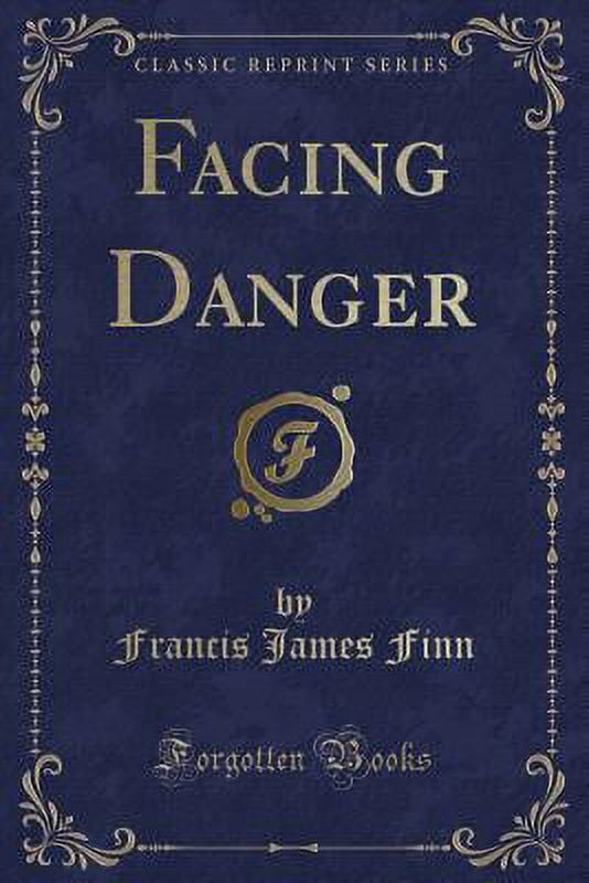 Facing Danger