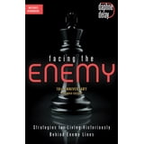 Facing the Enemy 10th Anniversary Expanded Edition: Strategies for ...