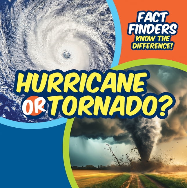 Fact Finders: Know the Difference! Hurricane or Tornado?, (Hardcover ...