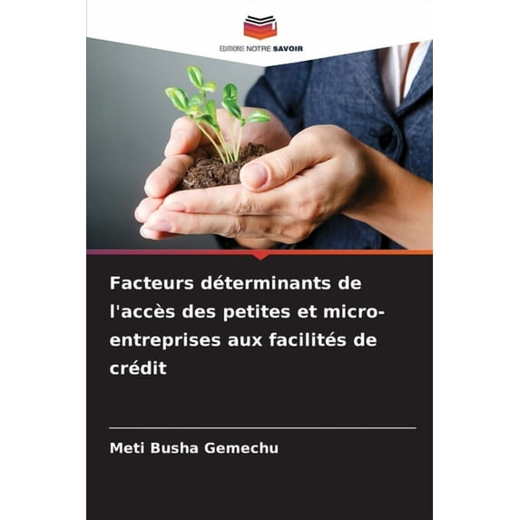 Facteurs déterminants de l'accès des petites et micro-entreprises aux ...