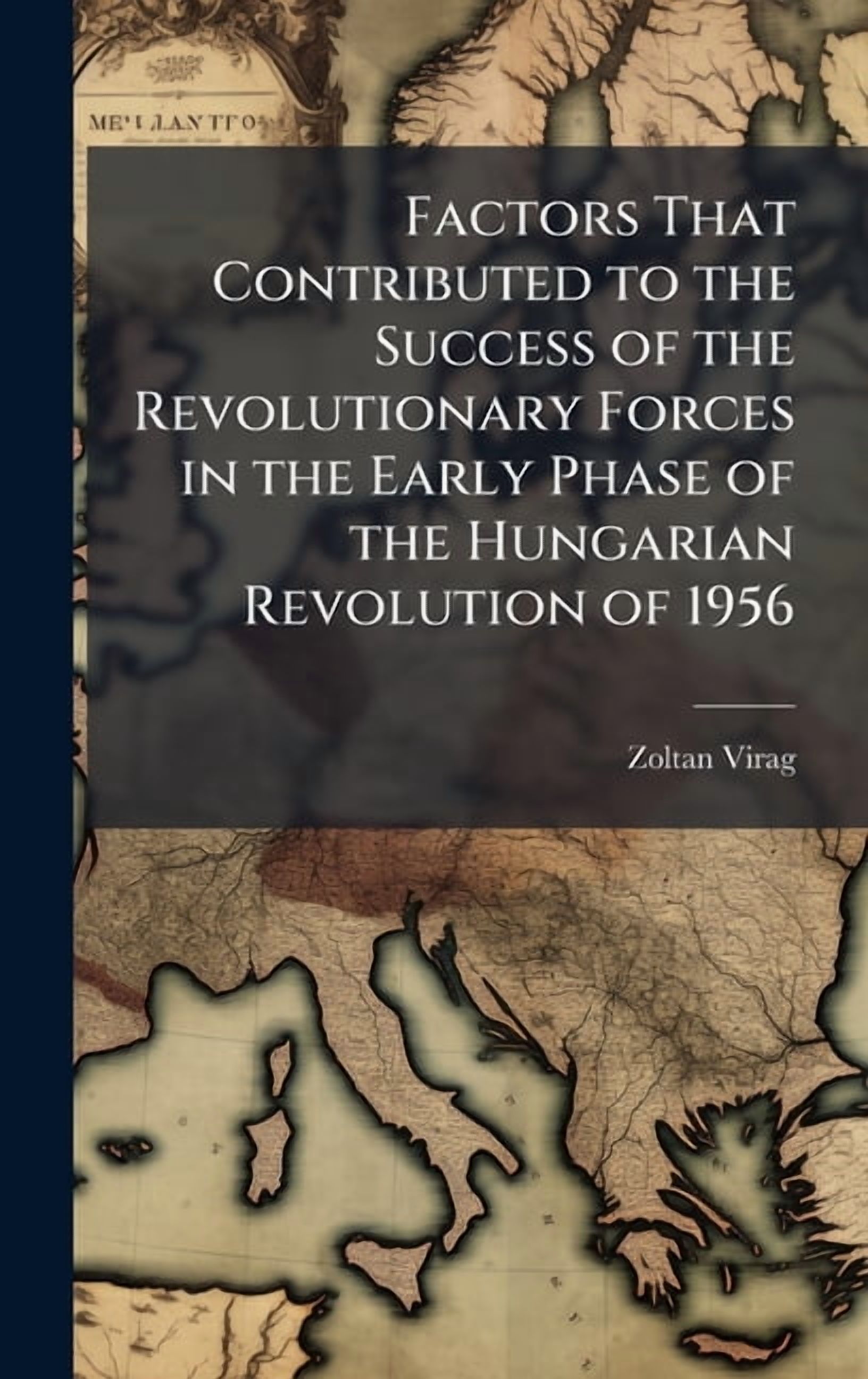 Factors That Contributed to the Success of the Revolutionary Forces in ...
