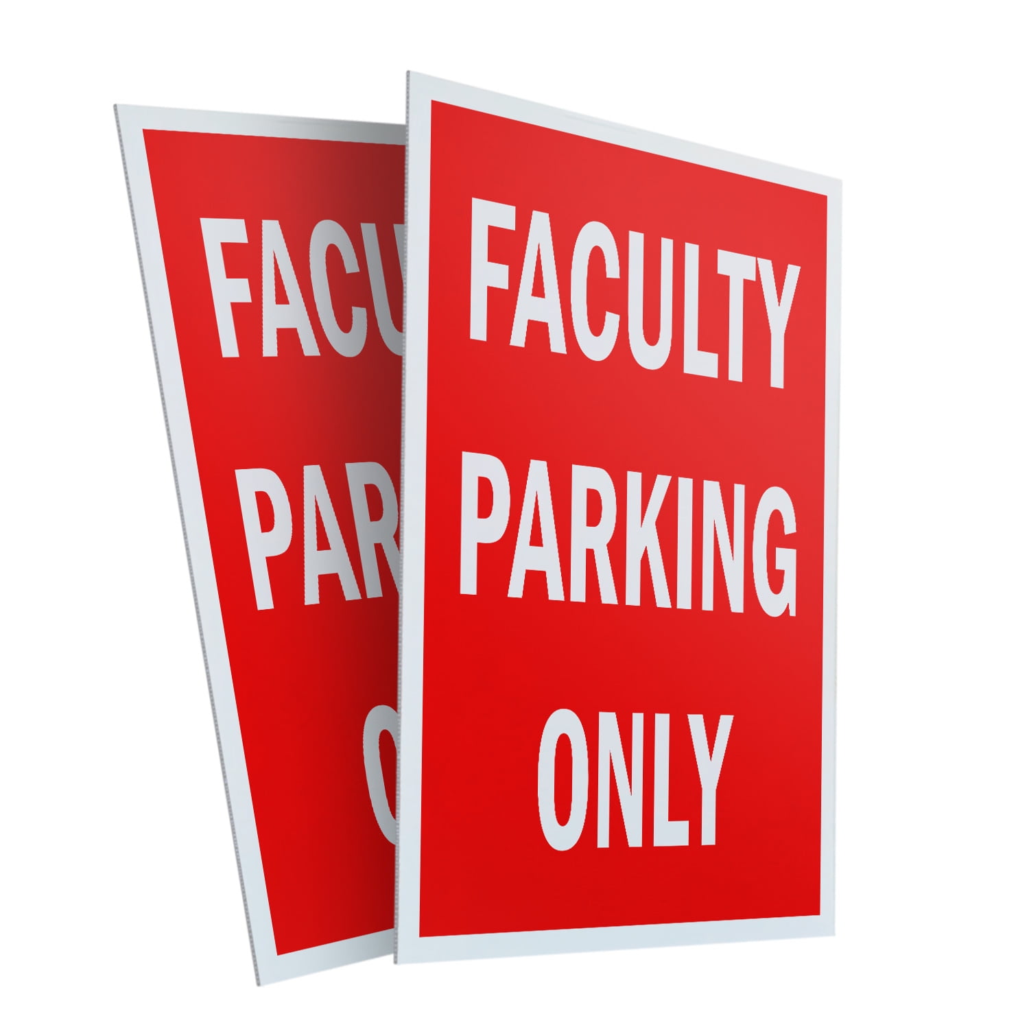 Faculty Parking Only (2-PACK) 24" x 36" Plastic Signs | Sign Insert 4mm Corrugated Plastic Signs ...