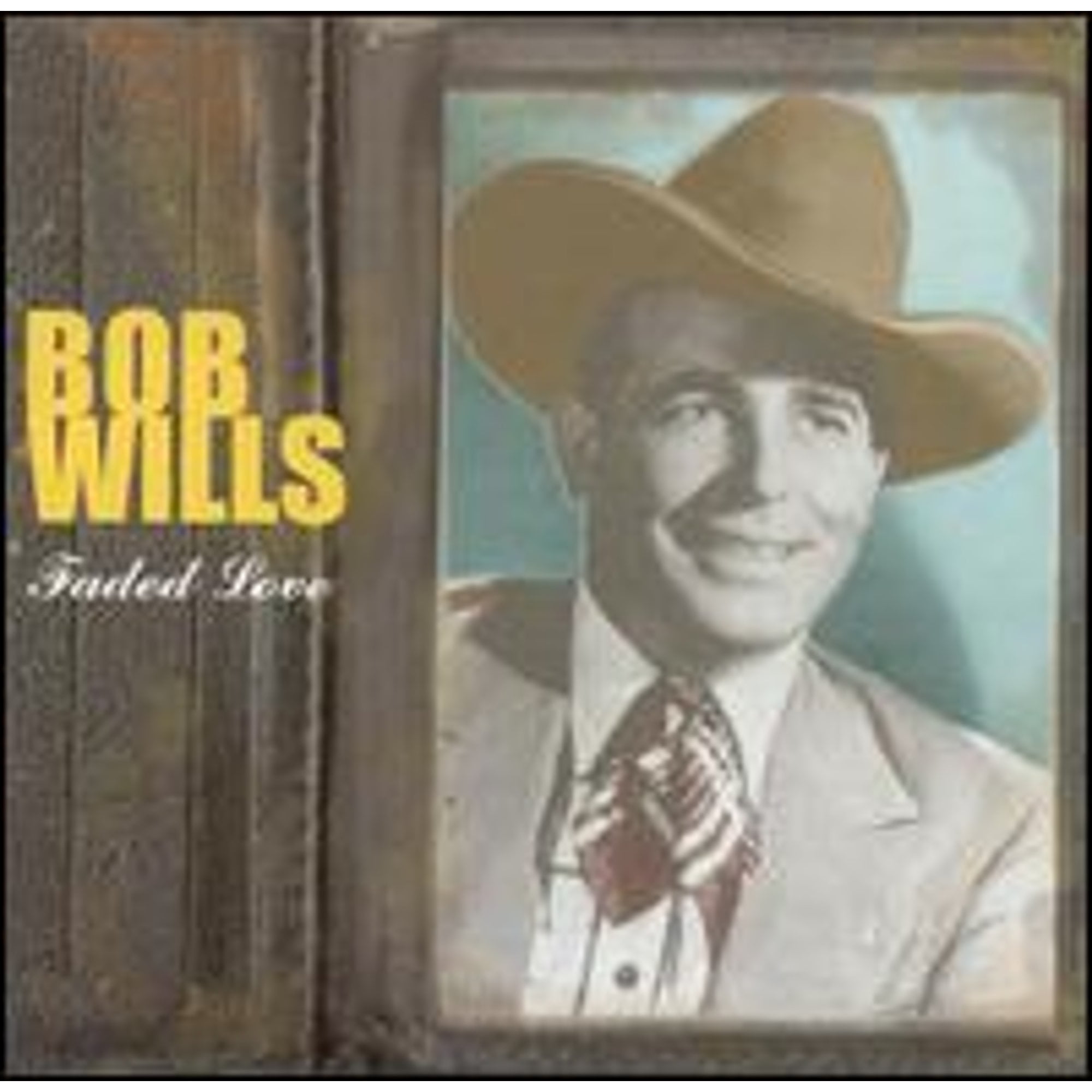 Faded Love [Catfish] (CD) by Bob Wills - Walmart.com