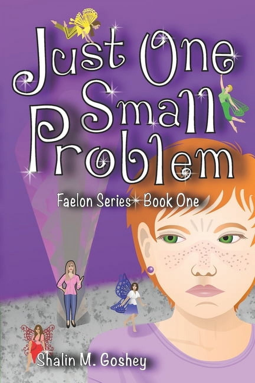 Faelon: Just One Small Problem (Paperback) - Walmart.com