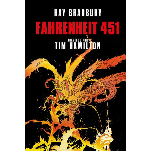 Fahrenheit 451 (Novela gráfica) / Ray Bradbury's Fahrenheit 451 ...