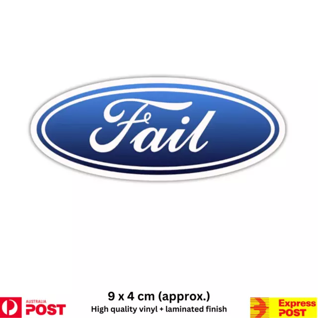 Fail Logo Decal Sticker Fail Design Ford Sticker Phone Decal Water ...
