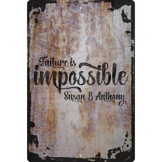 Failure is impossible Susan B Anthony quote cursive activist Beige Wall ...