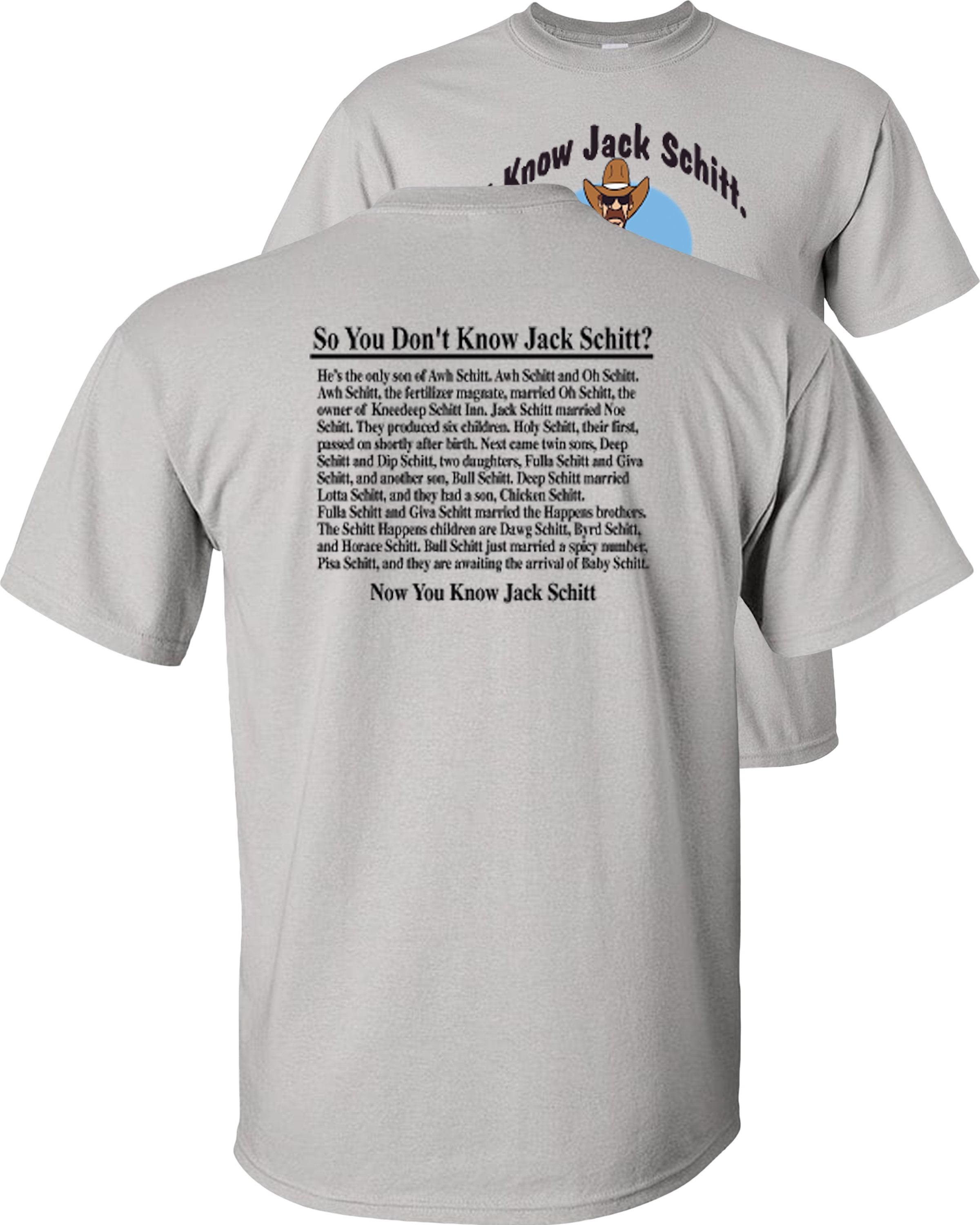 Fair Game I Know Jack Schitt T-Shirt Funny Jack Shit-Ice-M - Walmart.com