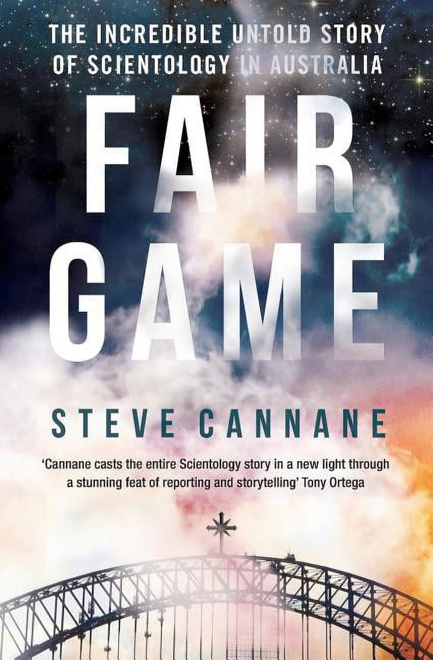 Fair Game: The incredible untold story of Scientology in Australia, Cannane, Steve - Walmart.com