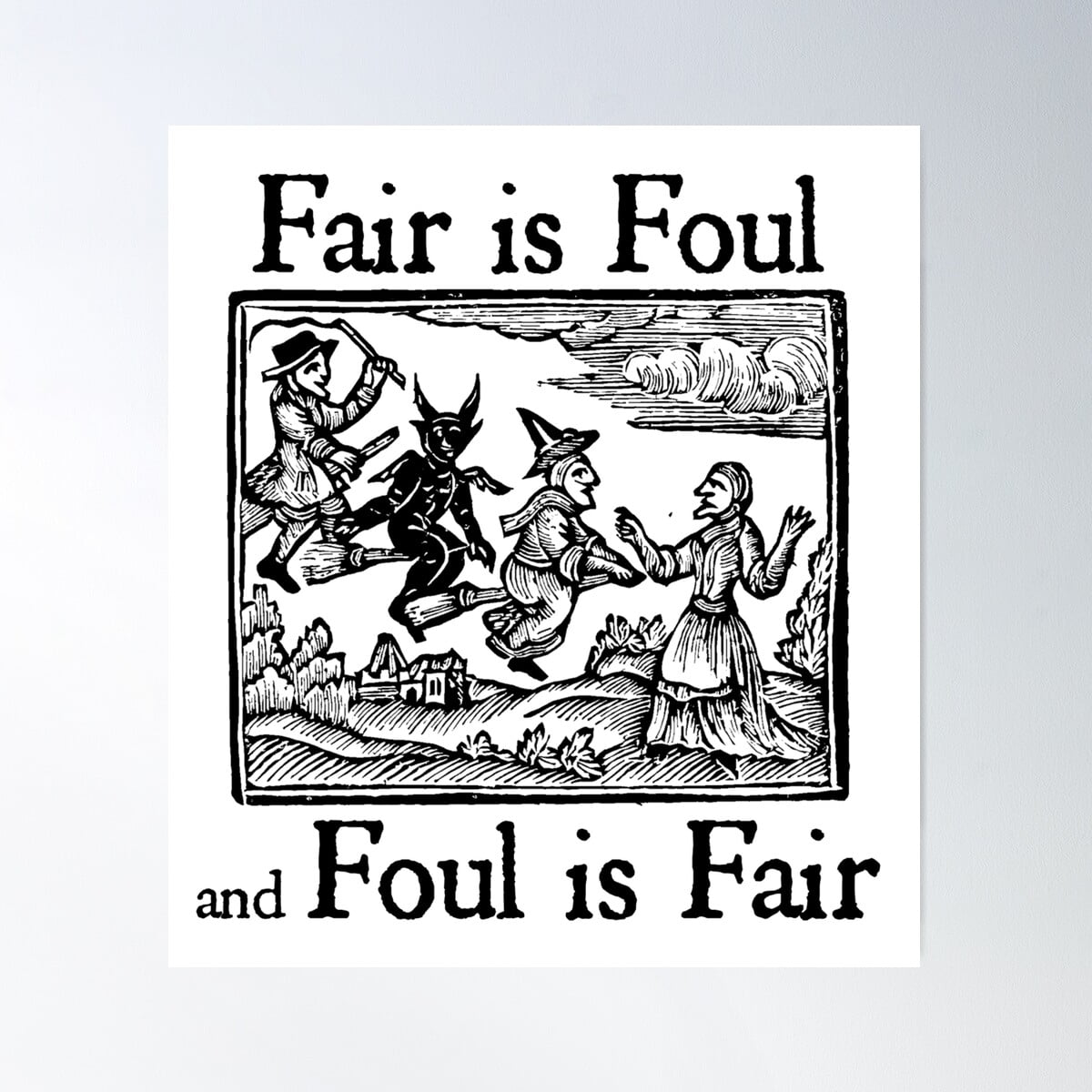Fair Is Foul Poster Wall Art, Modern Wall Decor For Living Room Bedroom ...
