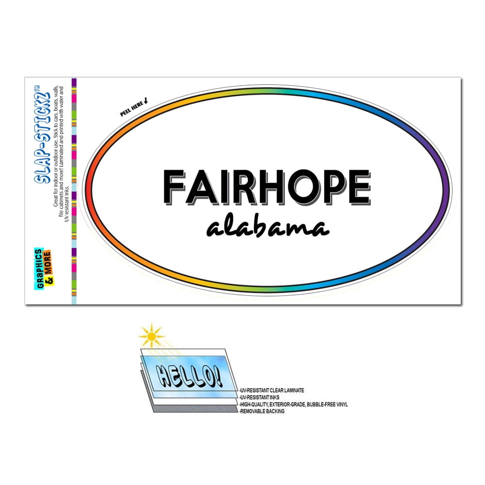 Fairhope, AL - Alabama - Rainbow - City State - Oval Laminated Sticker ...