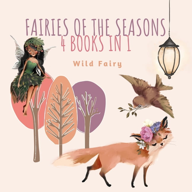 Fairies of the Seasons: 4 Books In 1 - Walmart.com