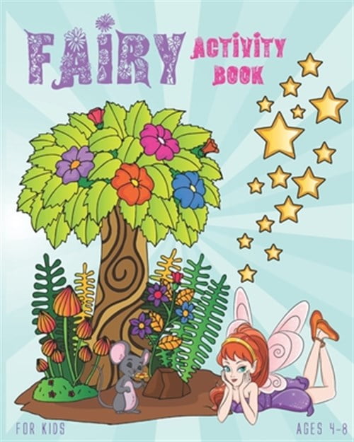 Pre-Owned Fairy Activity Book For Kids Ages 4-8: Cute Fairy Activity ...