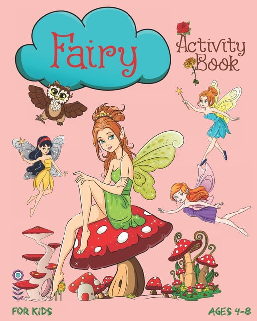 Fairy Activity Book For Kids Ages 4-8: Cute Fairy Activity Book With ...
