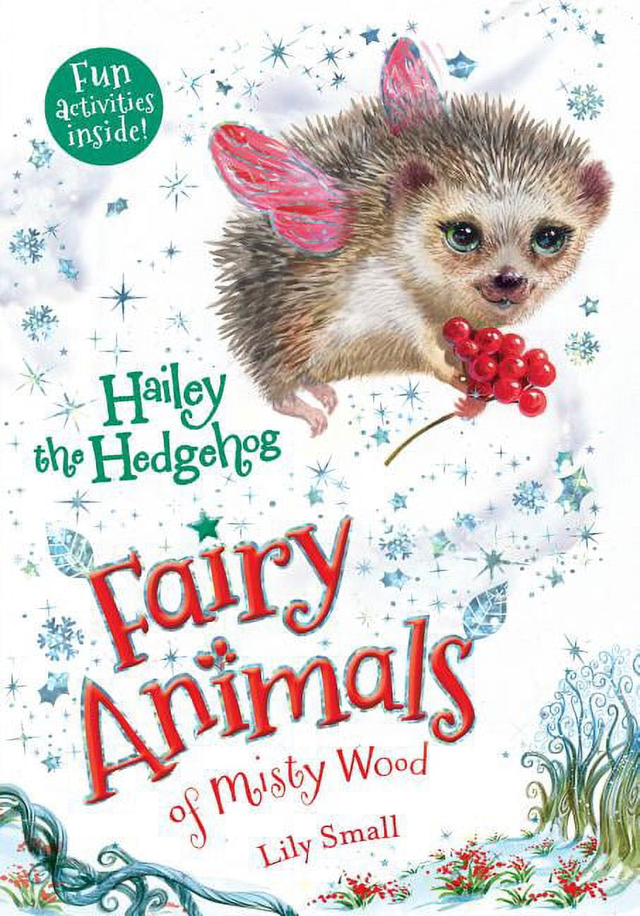 Fairy Animals of Misty Wood Hailey the Hedgehog: Fairy Animals of Misty ...