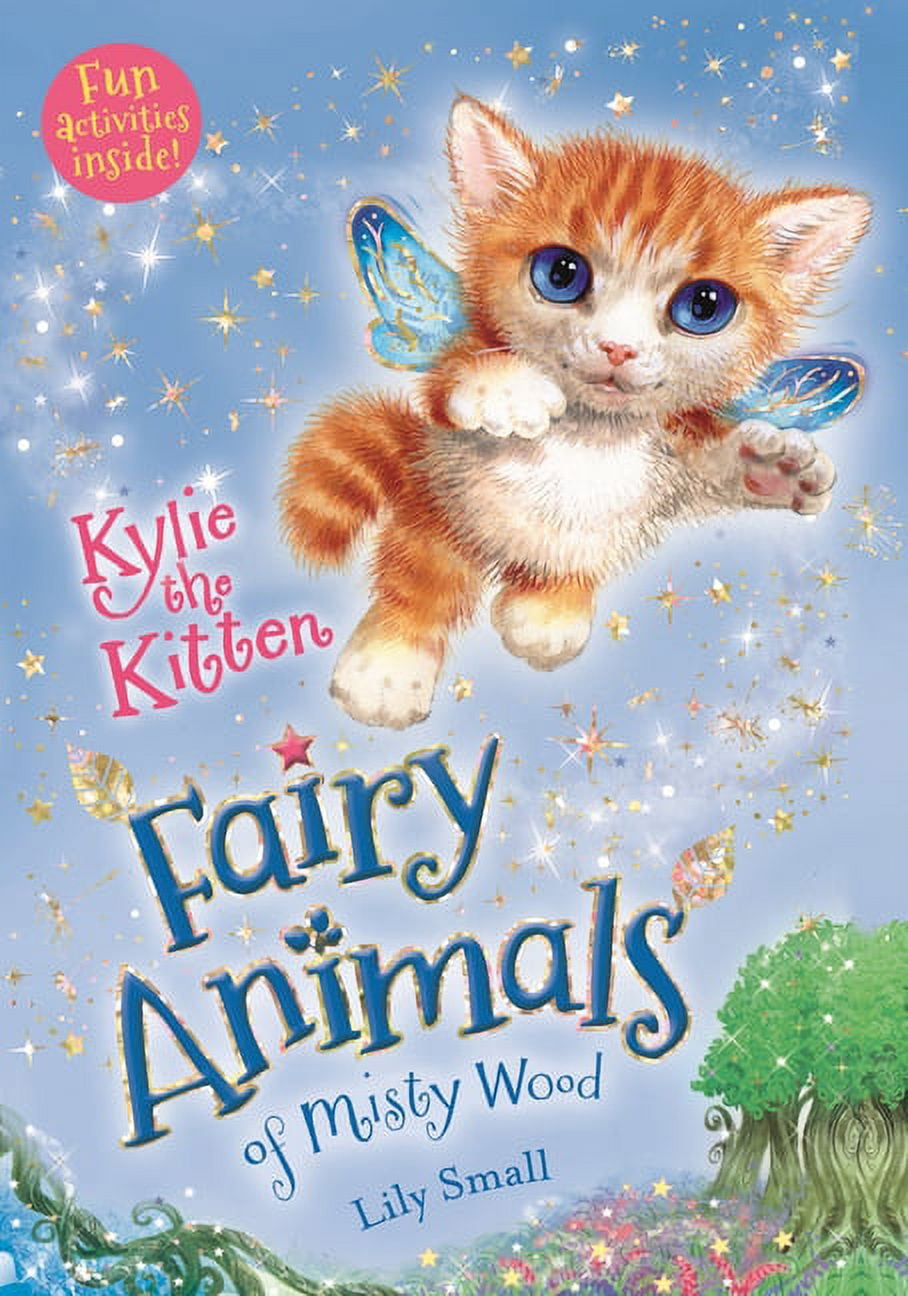 Fairy Animals of Misty Wood Kylie the Kitten: Fairy Animals of Misty ...