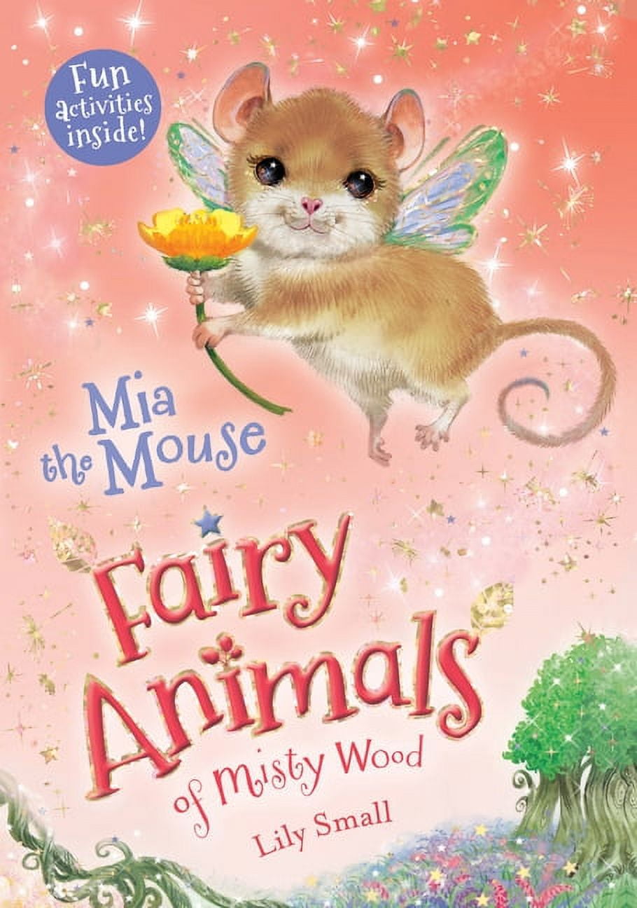 Fairy Animals of Misty Wood MIA the Mouse: Fairy Animals of Misty Wood ...