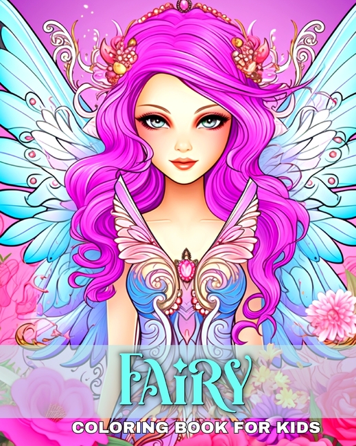 Fairy Coloring Book for Kids: Fairy Coloring Pages for Kids with Cute ...