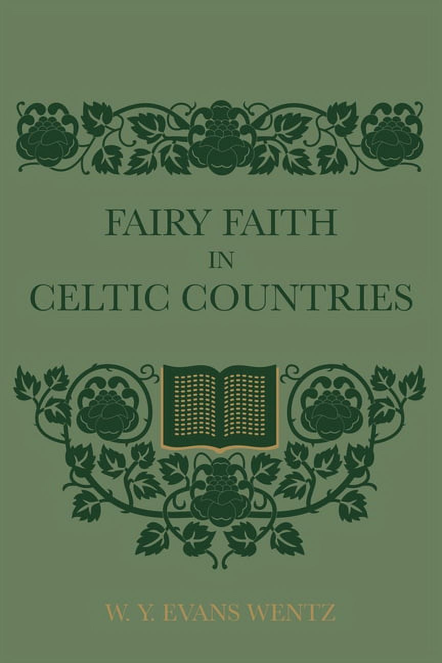 Fairy Faith In Celtic Countries - Walmart Business Supplies