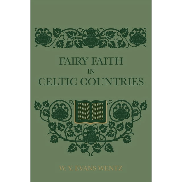 Fairy Faith In Celtic Countries - Walmart Business Supplies